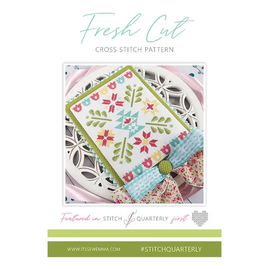 Fresh Cut by It’s Sew Emma – HouseOfStitches