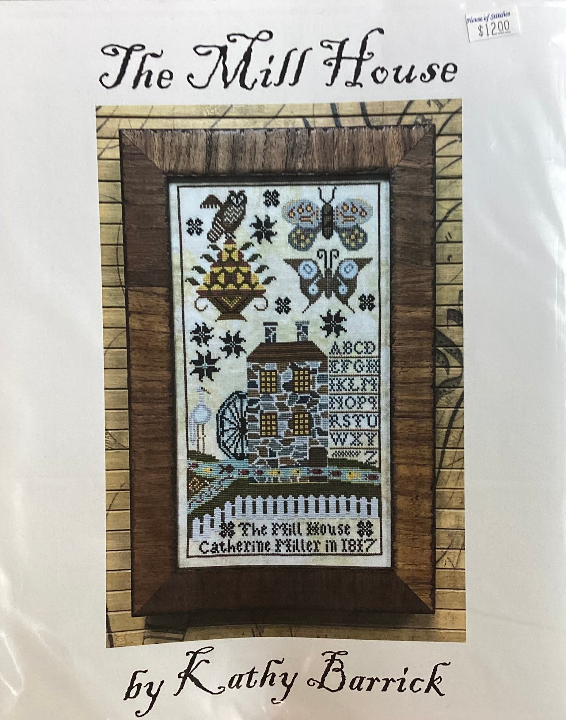 The Mill House by Kathy Barrick – HouseOfStitches
